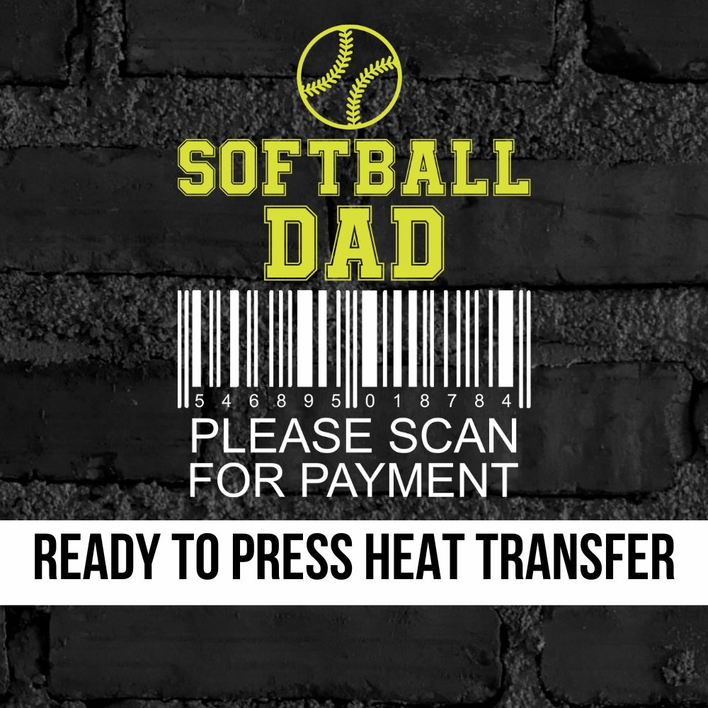 Softball Dad Barcode DTF Transfer – Rustic Grace Heat Transfer Company