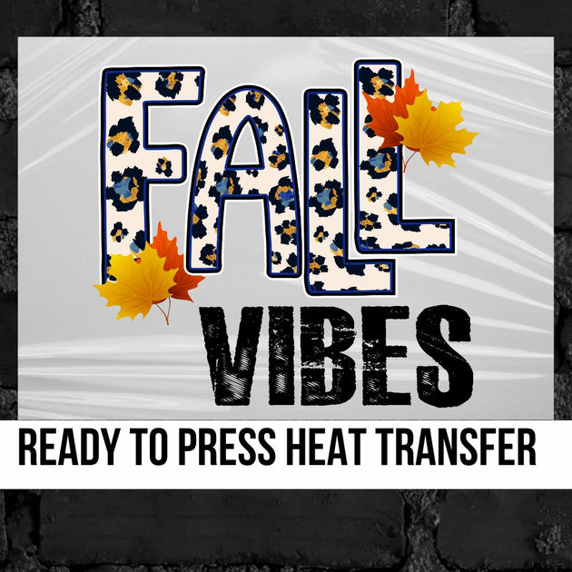 FALL DTF TRANSFERS – Rustic Grace Heat Transfer Company