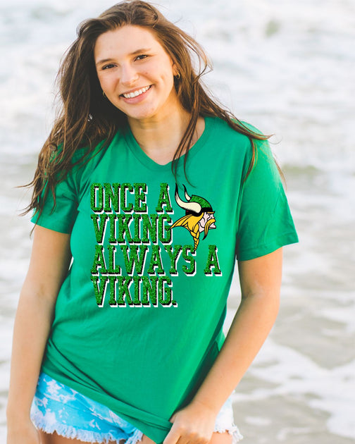 Once a Viking Always a Viking DTF Transfer – Rustic Grace Heat Transfer ...