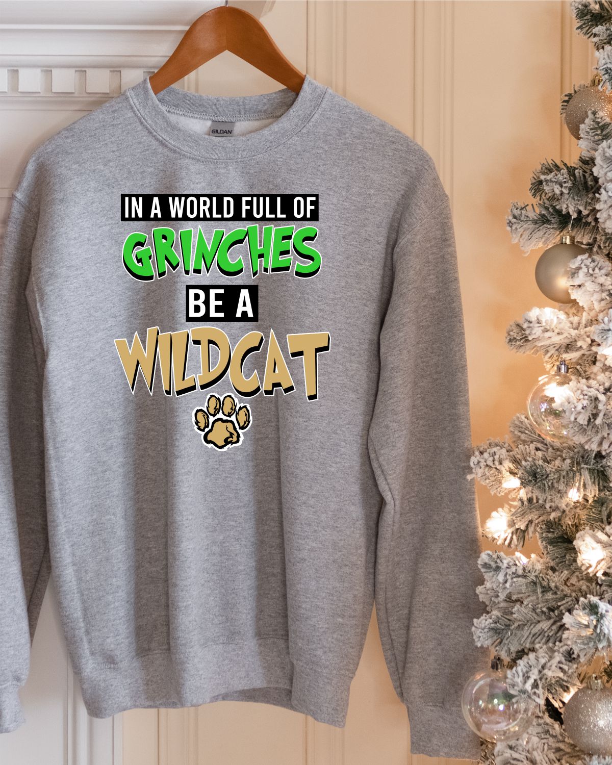 In a world full of Grinches be a Wildcat DTF Transfer – Rustic Grace ...